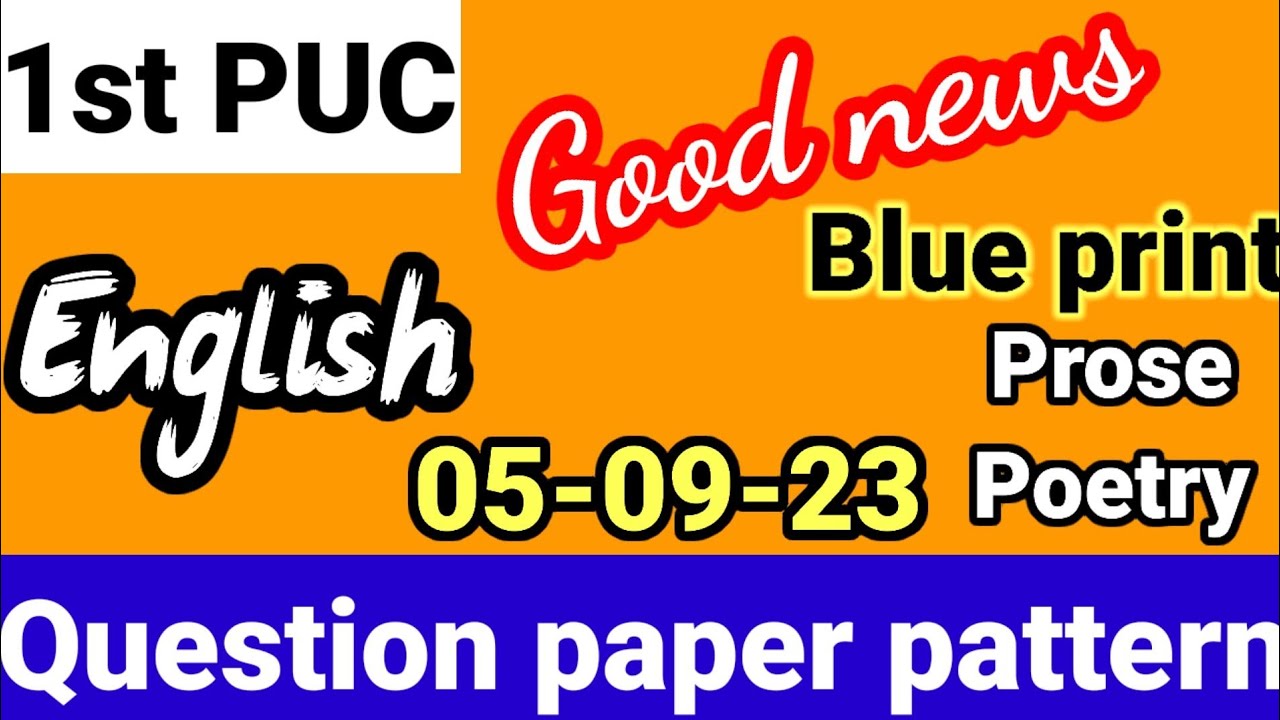 1st puc english blueprint of model question paper for mid-term exam ...