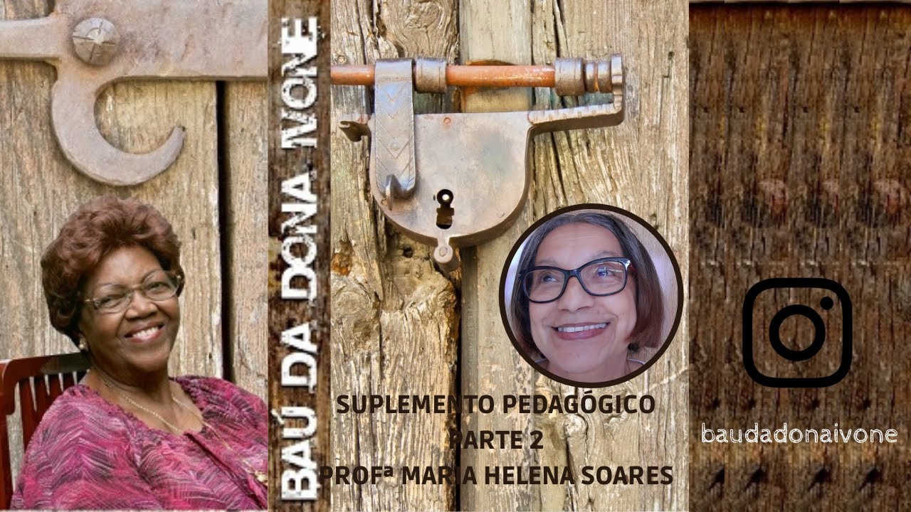 SUPLEMENTO PEDAGÓGICO - PARTE 2 - PROFª MARIA HELENA SOARES - YouTube