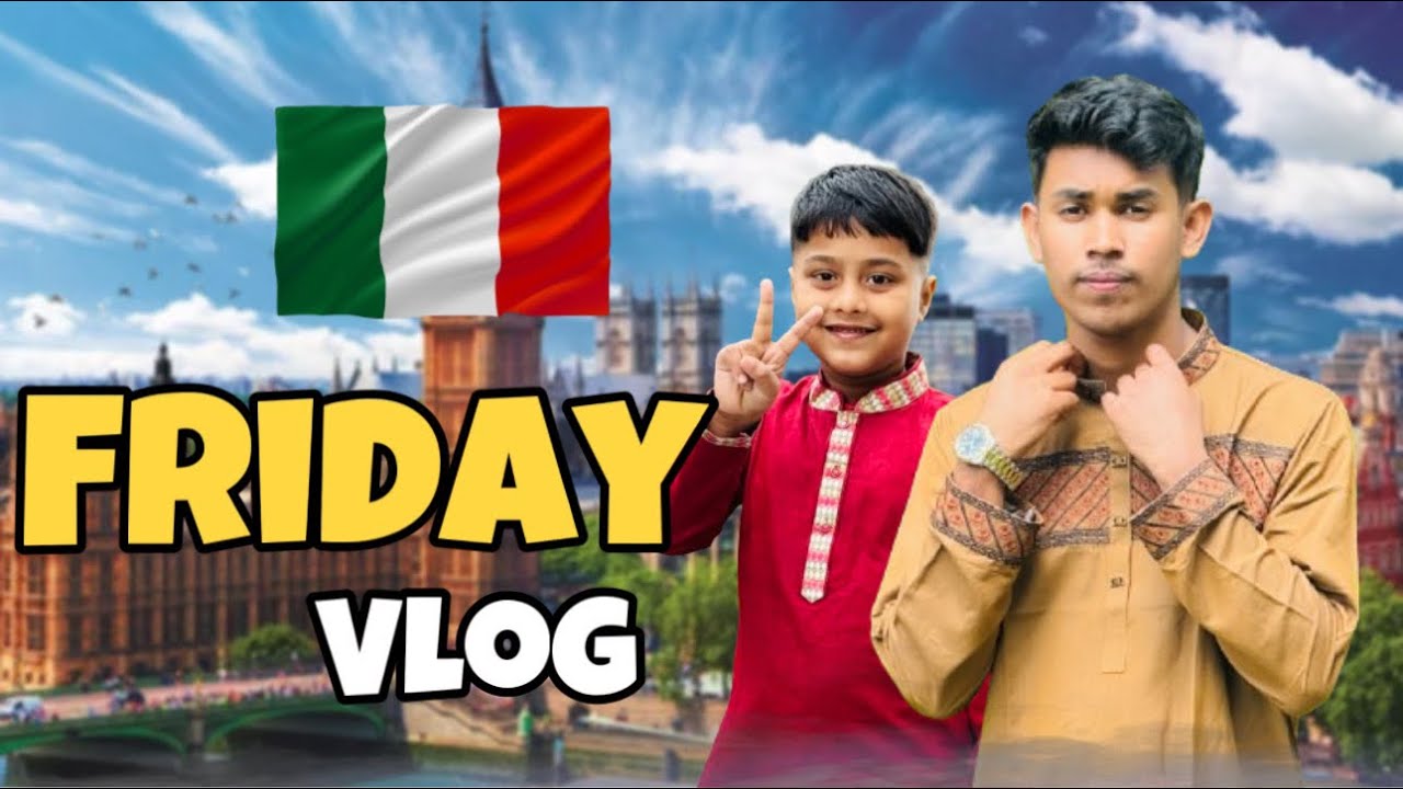 Friday in Italy daily vlog itlay from Bangladesh🇮🇹🇧🇩 - YouTube