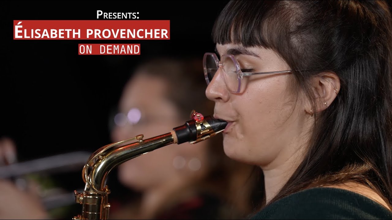 Jazz en Rafale presents: Élisabeth Provencher - On Demand (Teaser ...