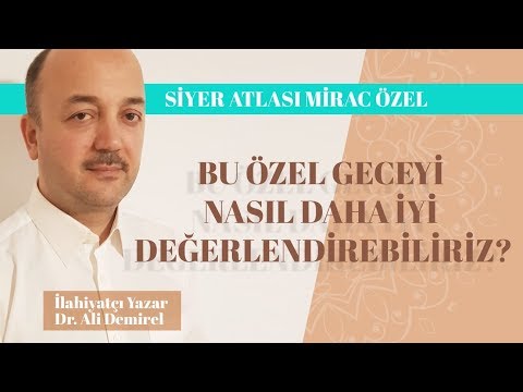 Mirac Özel Siyer Atlası I Dr. Ali Demirel