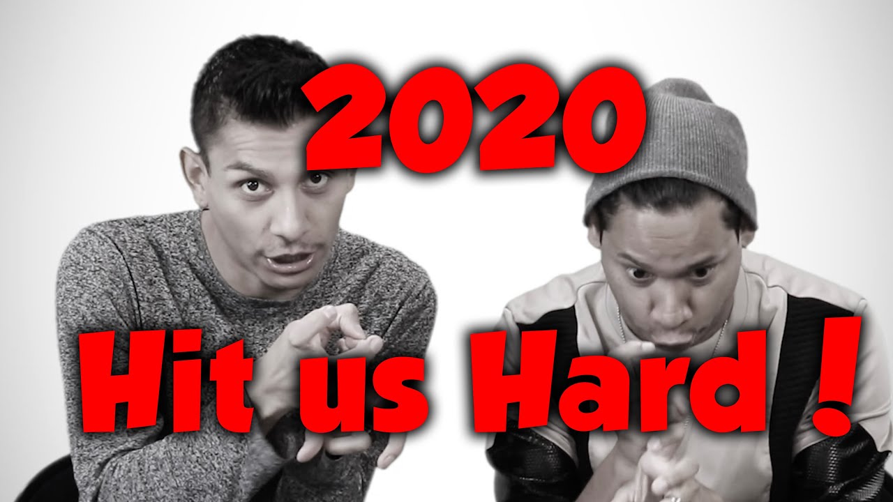 2020 Hit Us Hard! - YouTube