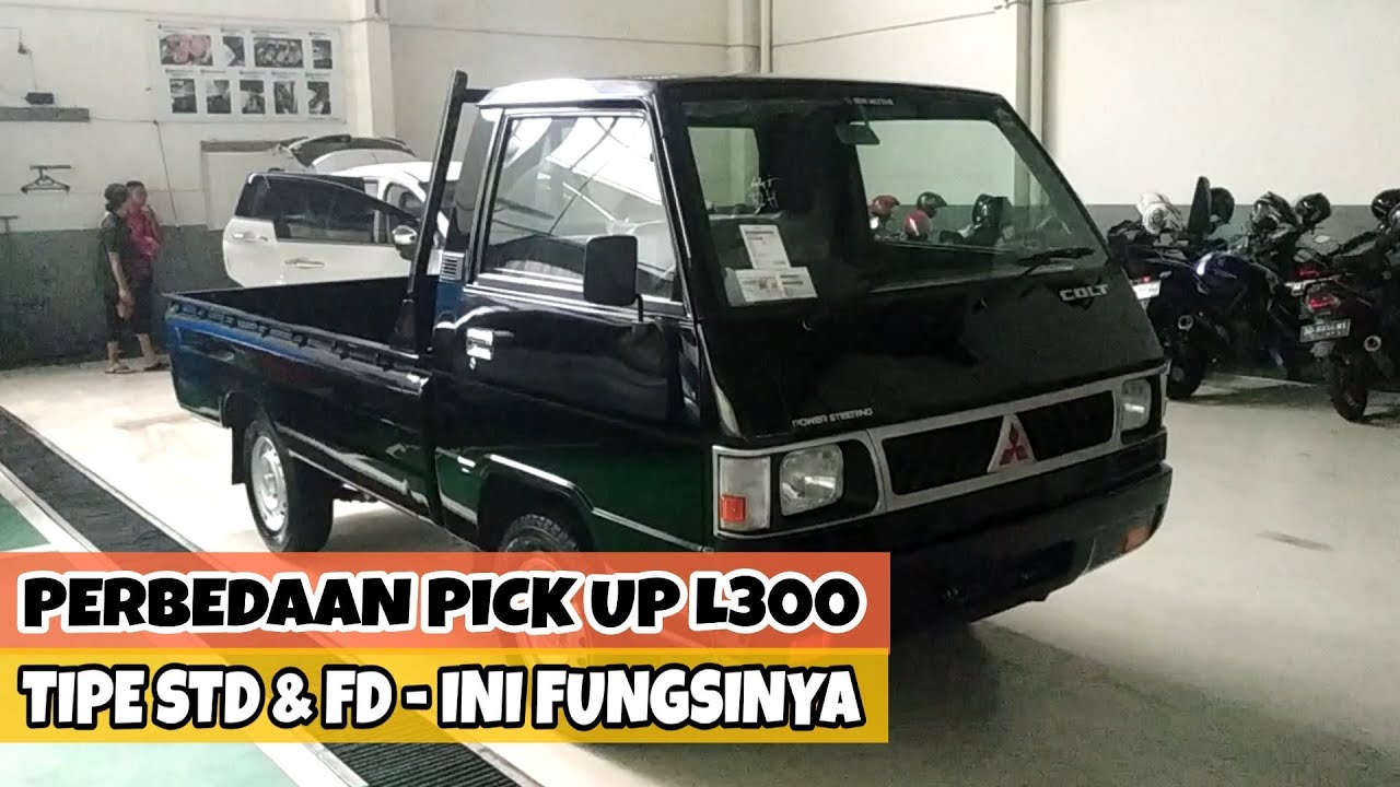 Perbedaan Mitsubishi Pick Up L300 Tipe STD dengan FD - Apa Fungsinya ...