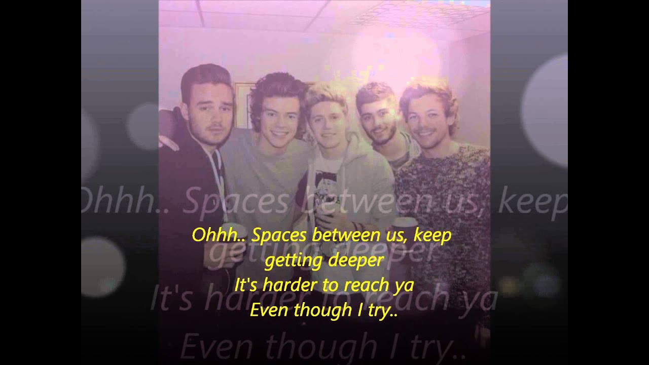 One Direction - Spaces Lyrics - YouTube