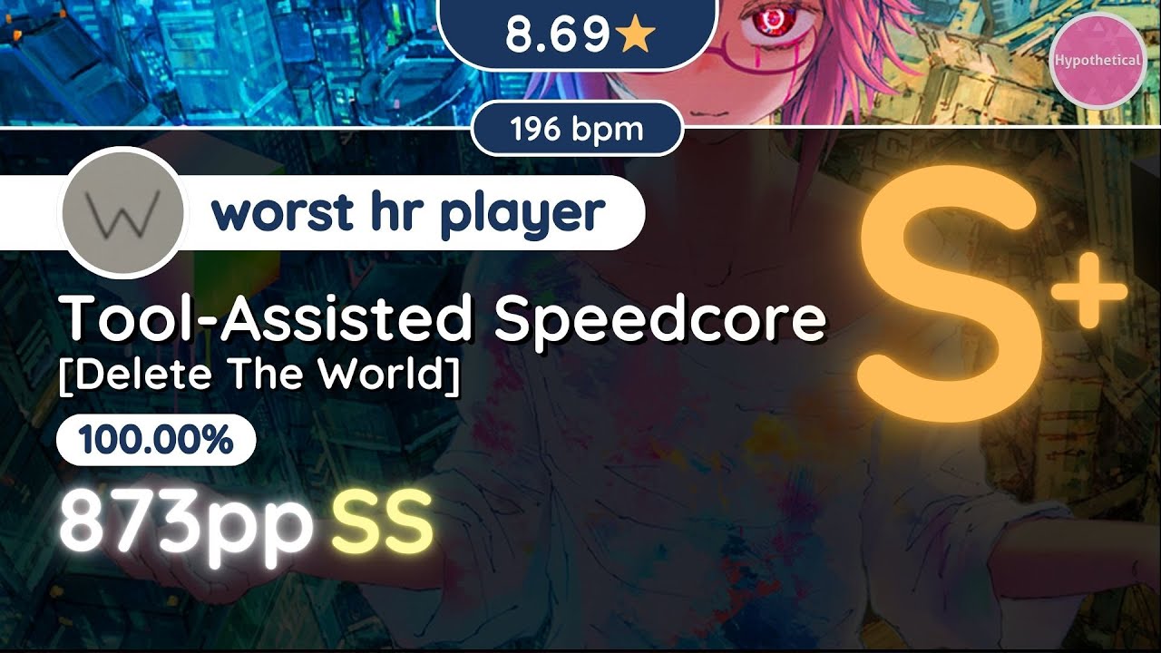 osu! Hypo.. | [8.7★] worst hr player SS'ed Tool-Assisted Speedcore ...