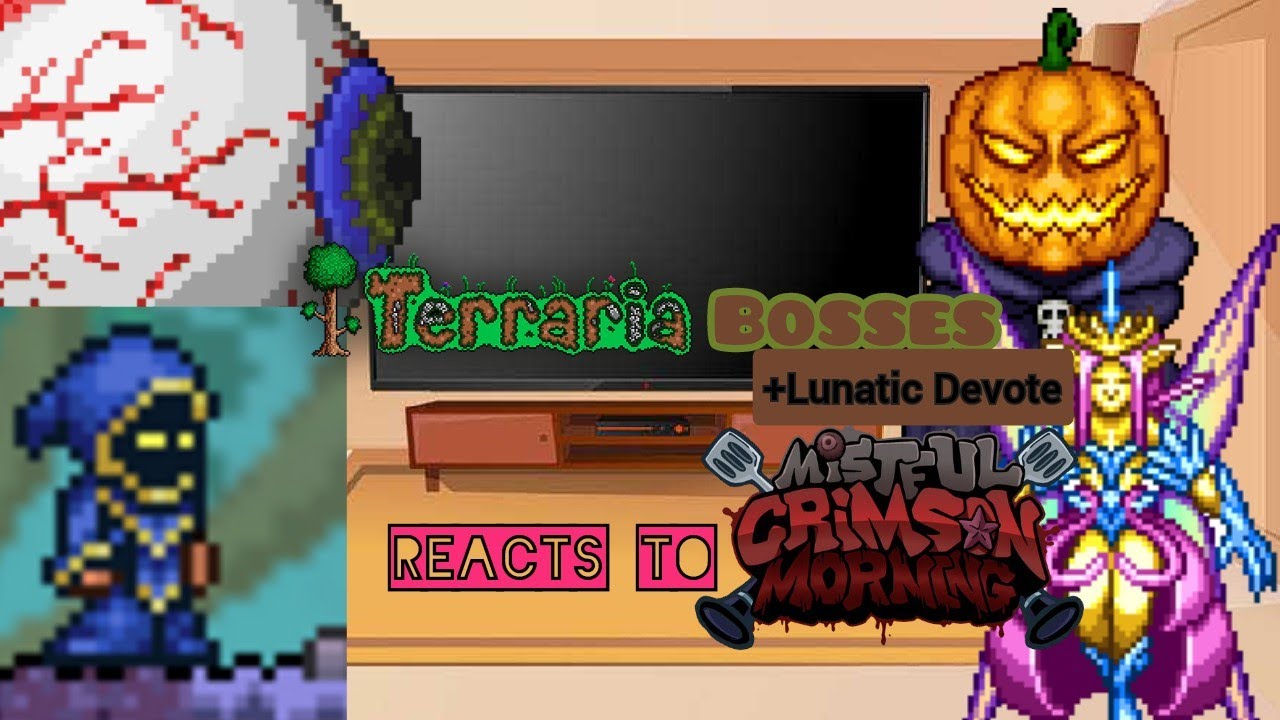 Terraria Bosses +Lunatic Devote reacts to Mistful Crimson Morning - YouTube