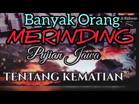 Puji-Pujian Jawa Kuno/Merinding #KIDUNG#KEMATIAN/Batu Nisan