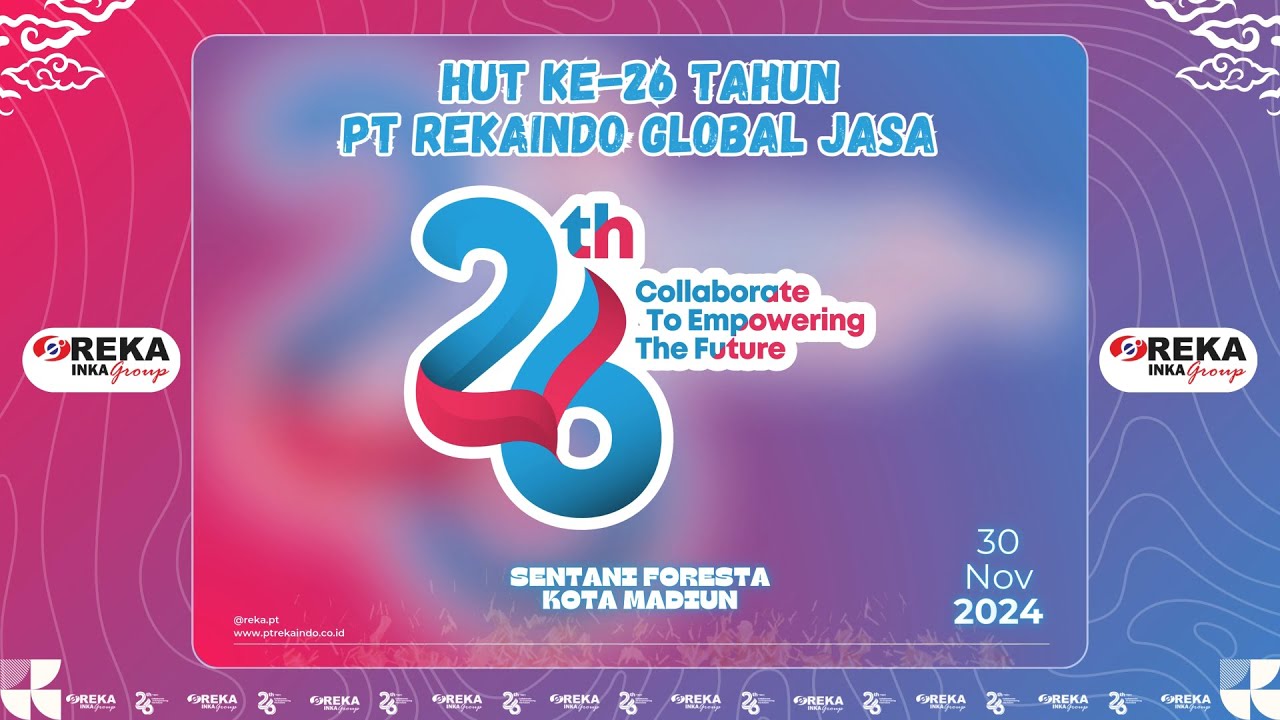 HUT ke- 26 Tahun PT. REKAINDO GLOBAL JASA dimeriahkan oleh Yeni Inka ...