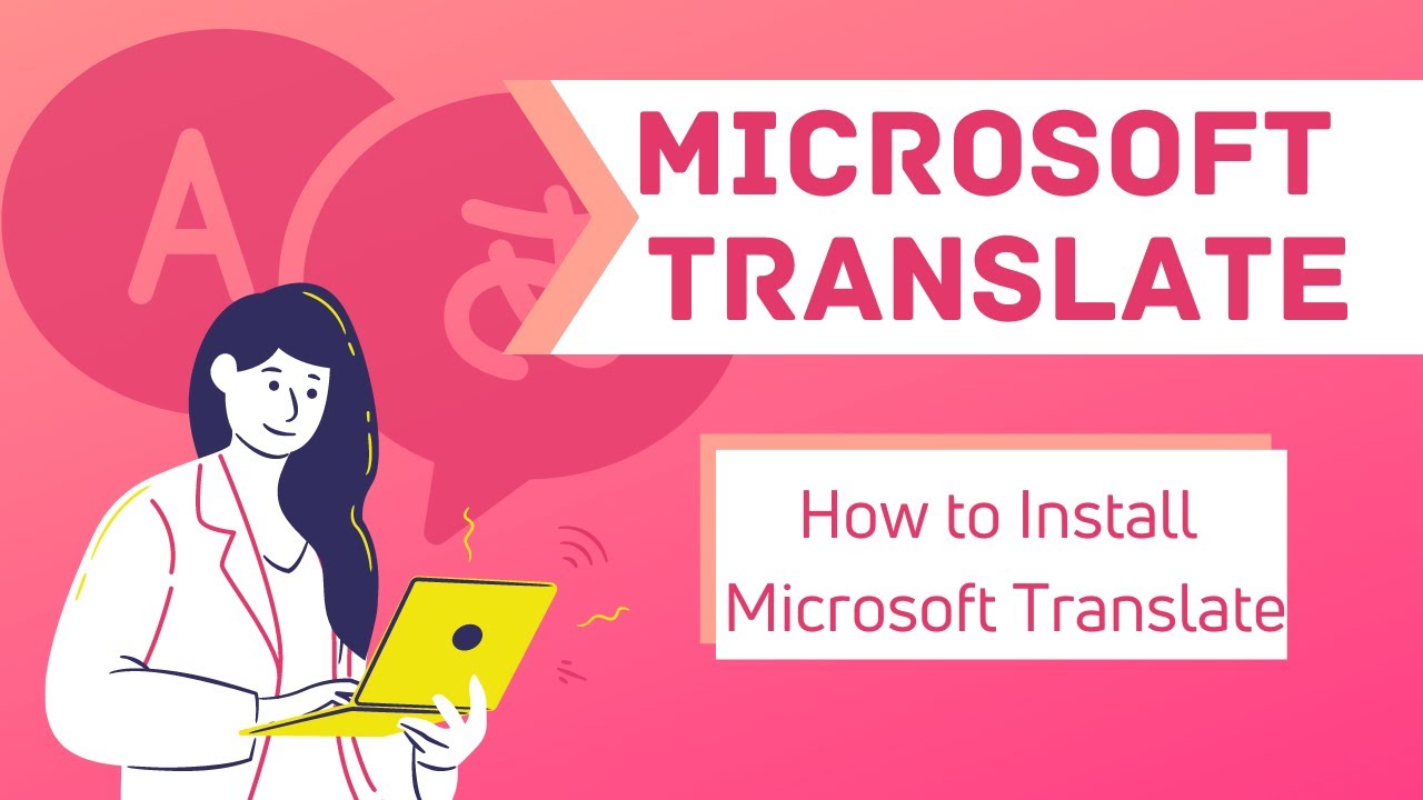 Students: How to Install Microsoft Translator - YouTube