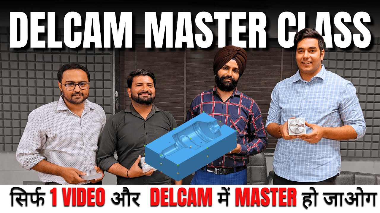 Delcam Masterclass by 40+ Years Experienced Teachers | एक क्लास में CAM ...