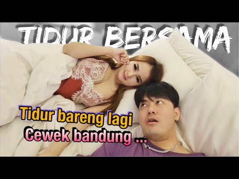 TIDUR BARENG LAGI AMA CEWEK BANDUNG KARENA KETAGIHAN DIA