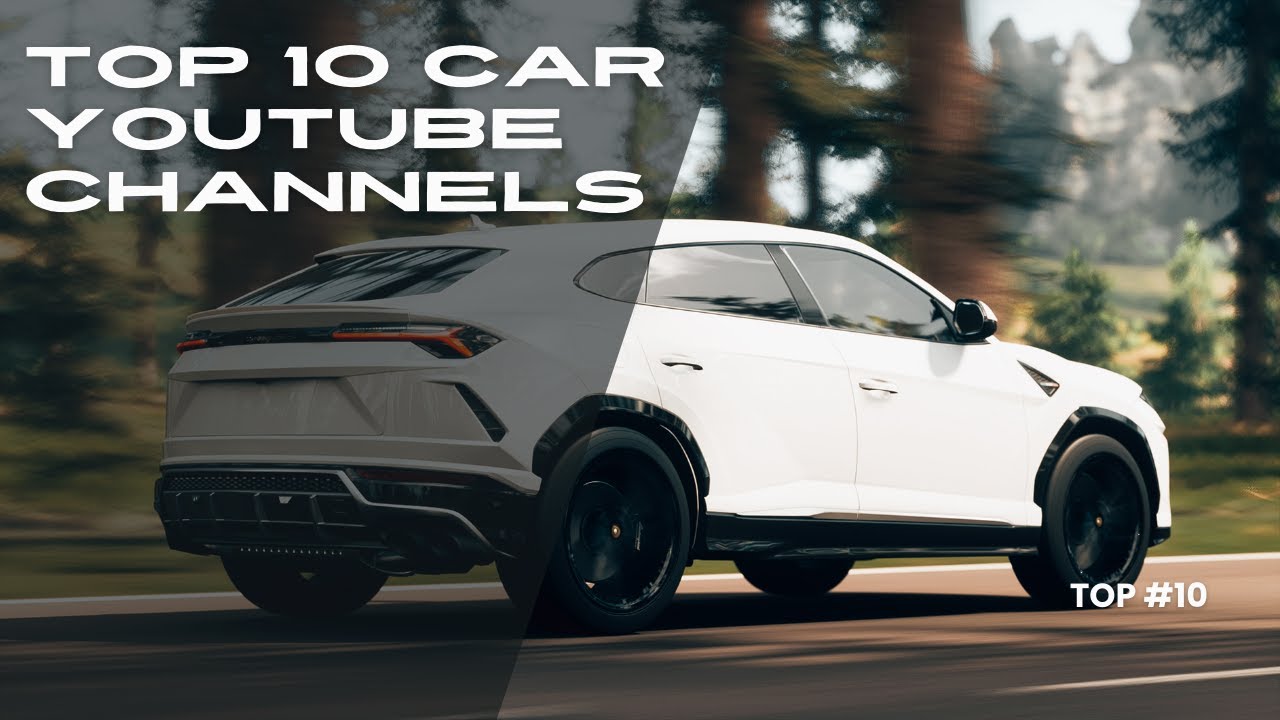 Best Car Youtube Channels