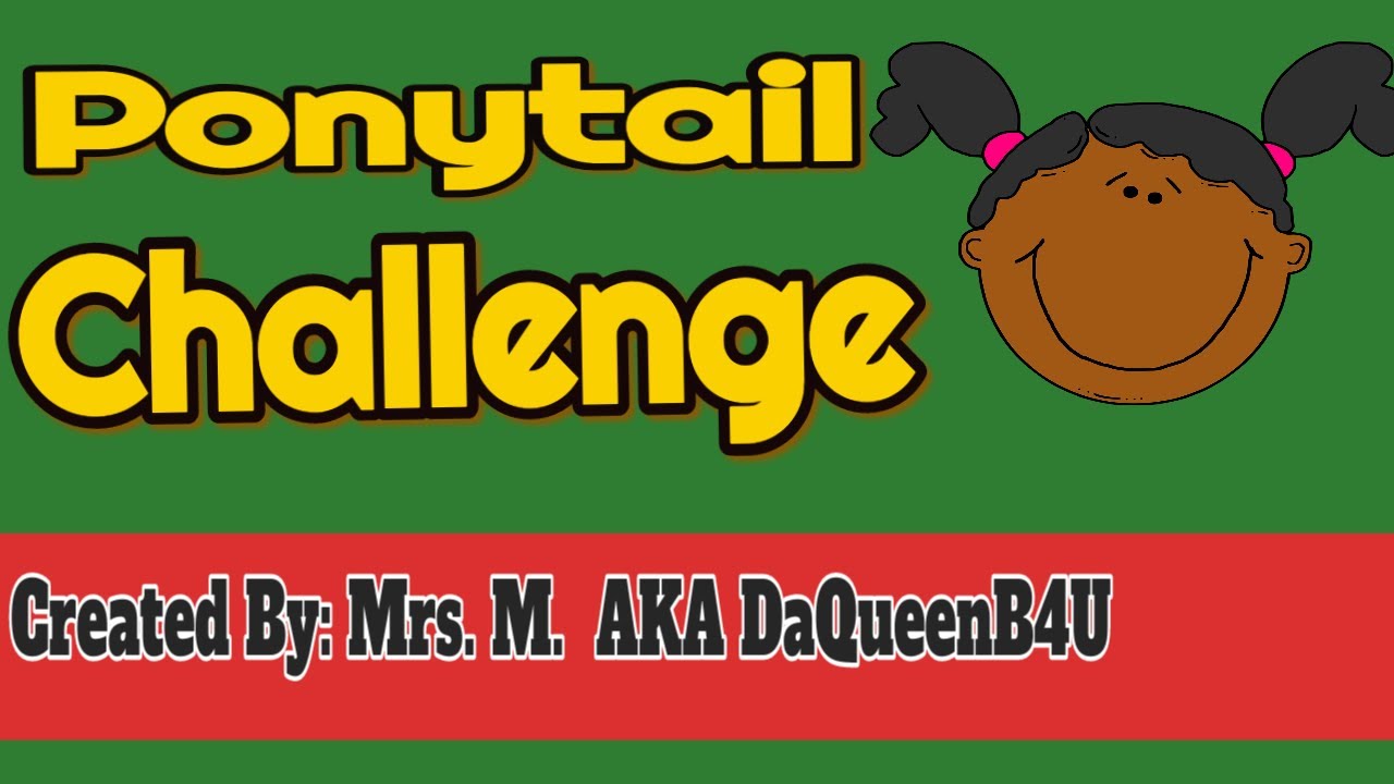 Ponytail Challenge - YouTube