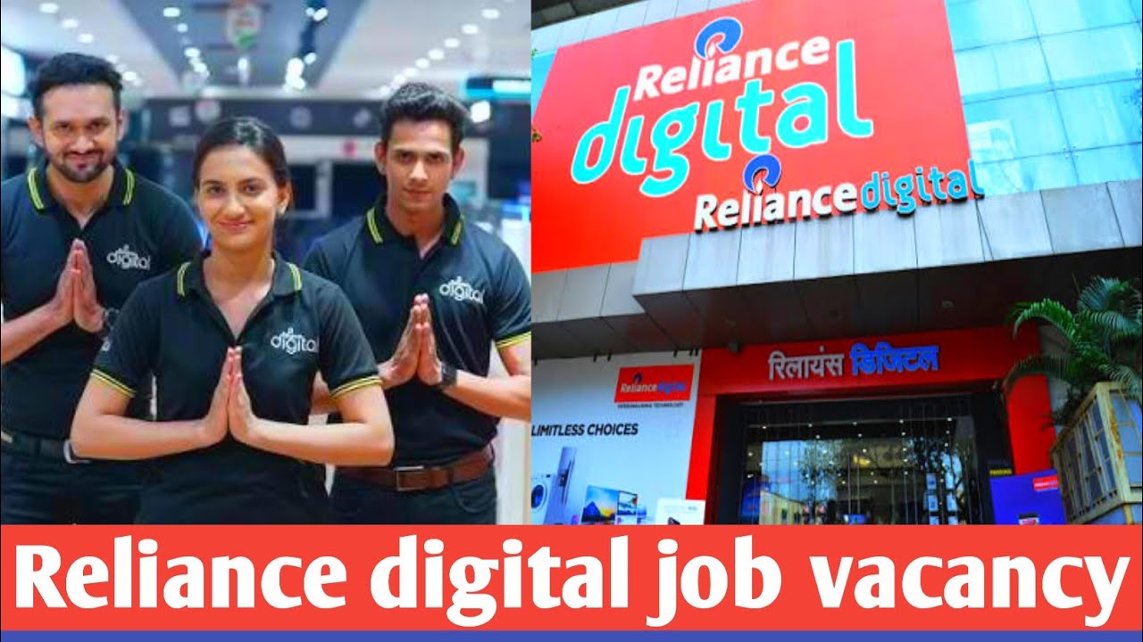 Reliance digital job vacancy | Retail job vacancy | How to apply ...
