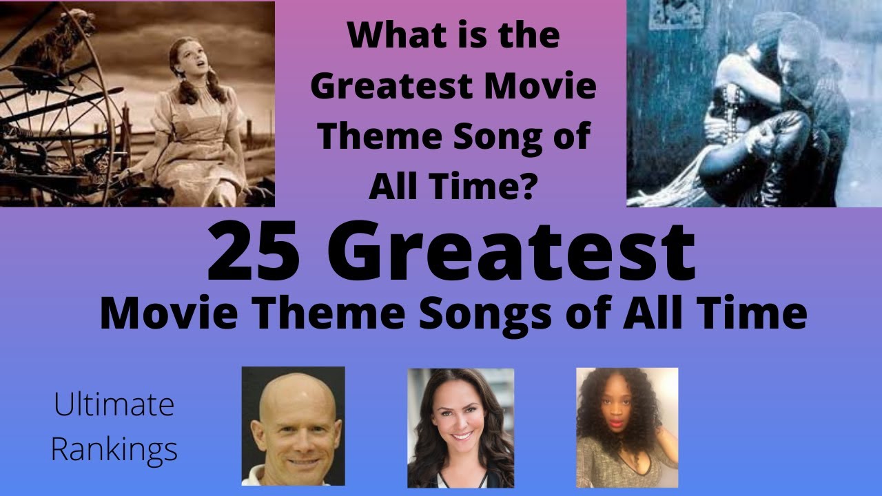 25 Greatest Movie Theme Songs of All Time - YouTube