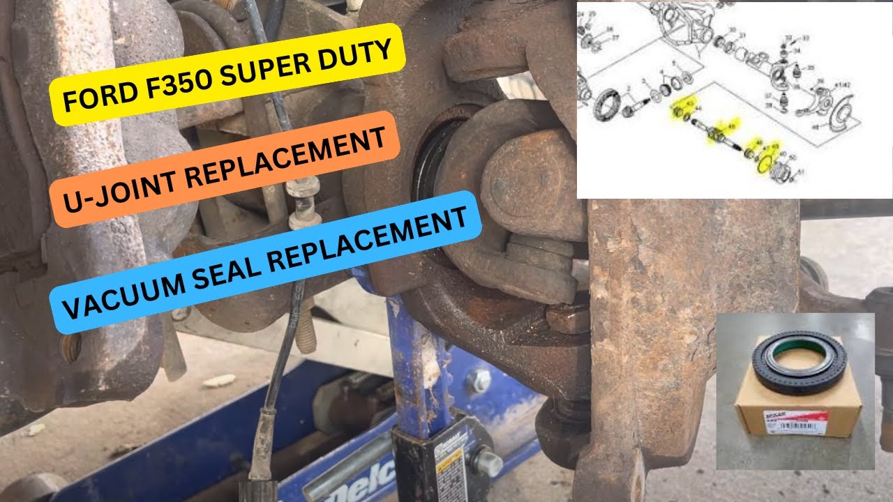 Front Axle Seal And U Joint Replacement Ford F350 - YouTube