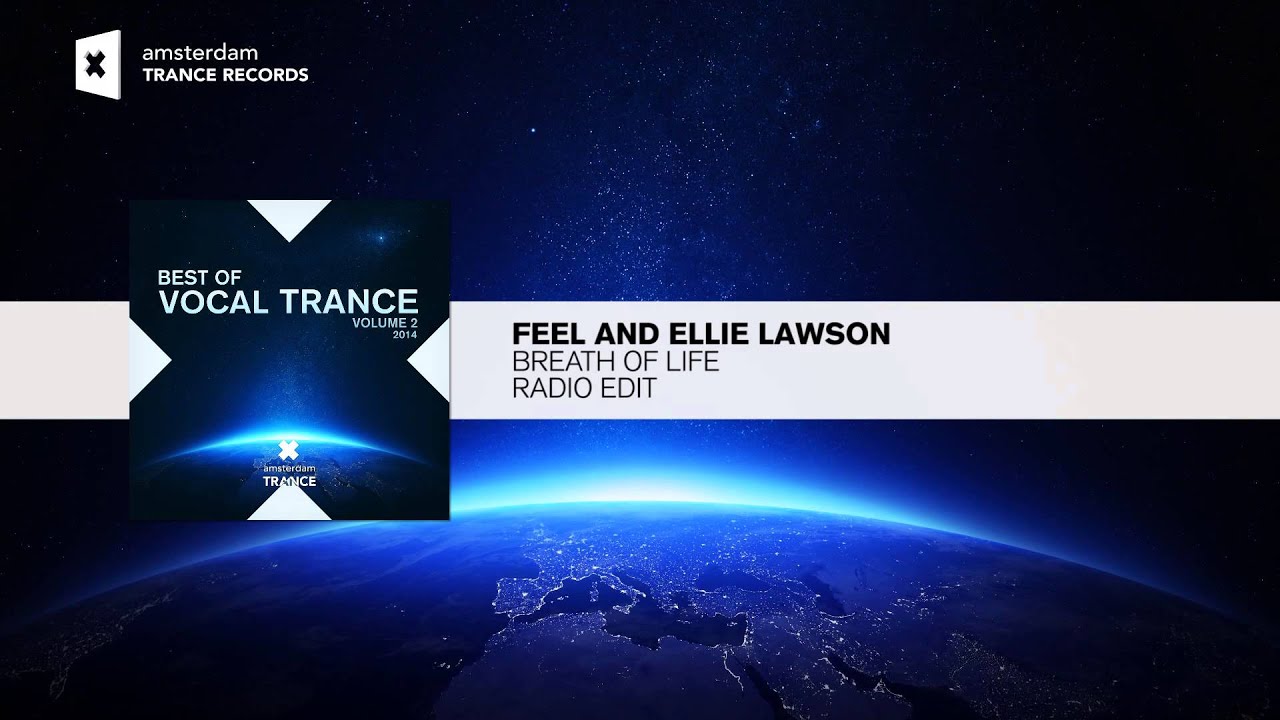 Feel & Ellie Lawson - Breath of Life (Radio Edit) + LYRICS - YouTube