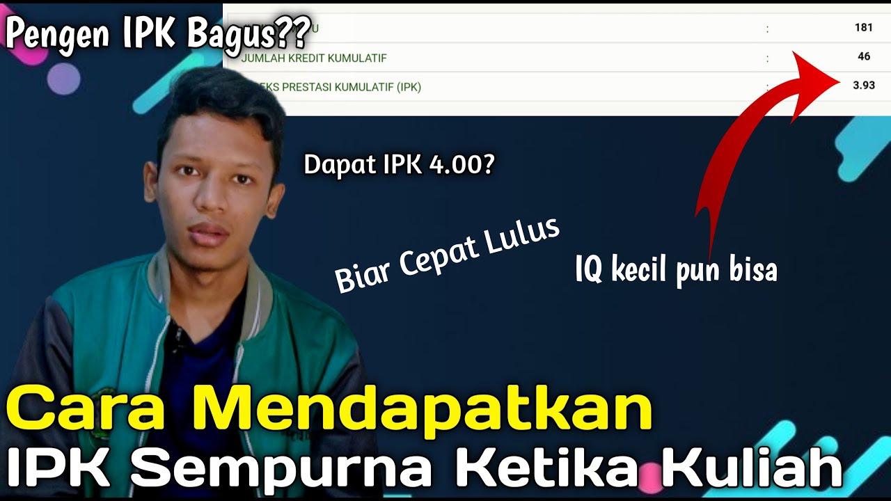Cara Mendapatkan IPK Tinggi Agar Cepat Wisuda - YouTube