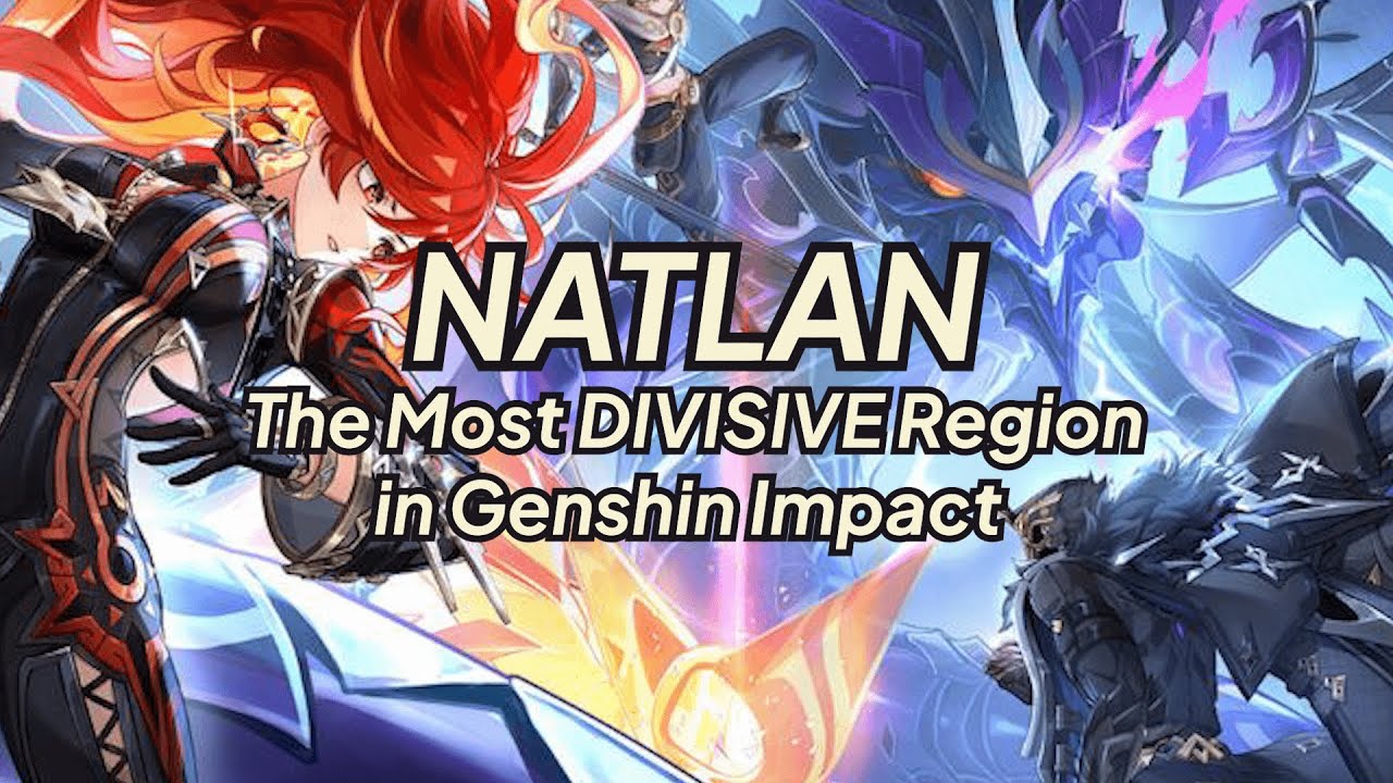 Natlan The Most DIVISIVE Region In Genshin Impact - YouTube