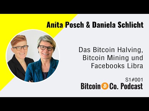 #017 Bitcoin Halving + Mining + Libra 2.0 erklärt und Einschätzungen - YouTube