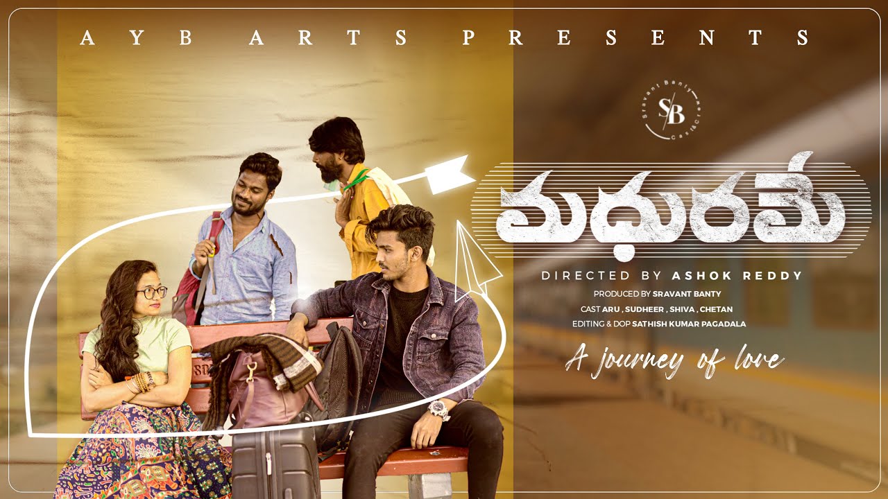 Madhurame | A JOURNEY OF LOVE | Latest Short film | AYB Arts - YouTube