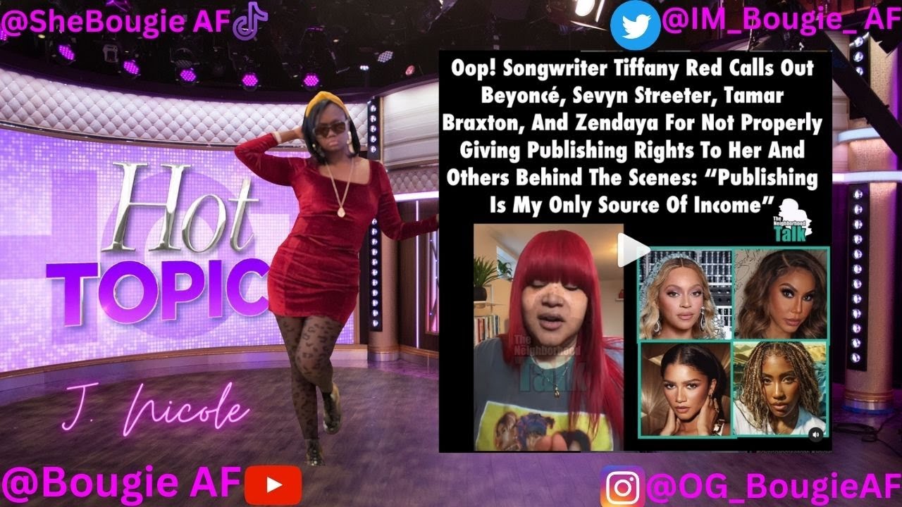 Bougie Rant: Tiffany Red calls out Wage Theft by Beyonce, Tamar Braxton ...