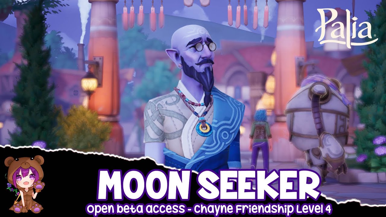 Moon Seeker | Palia Chayne Friendship Level 4 - YouTube