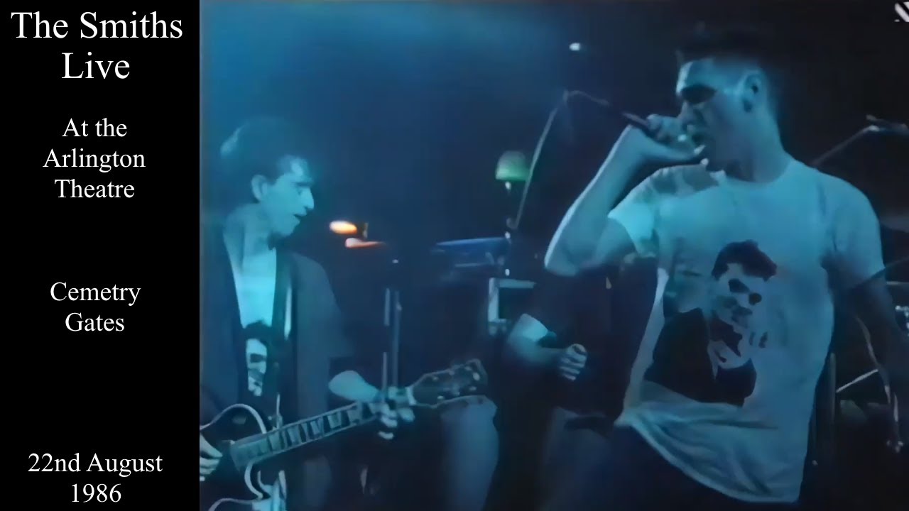 The Smiths Live | Cemetry Gates | The Arlington Theatre | August 1986 ...