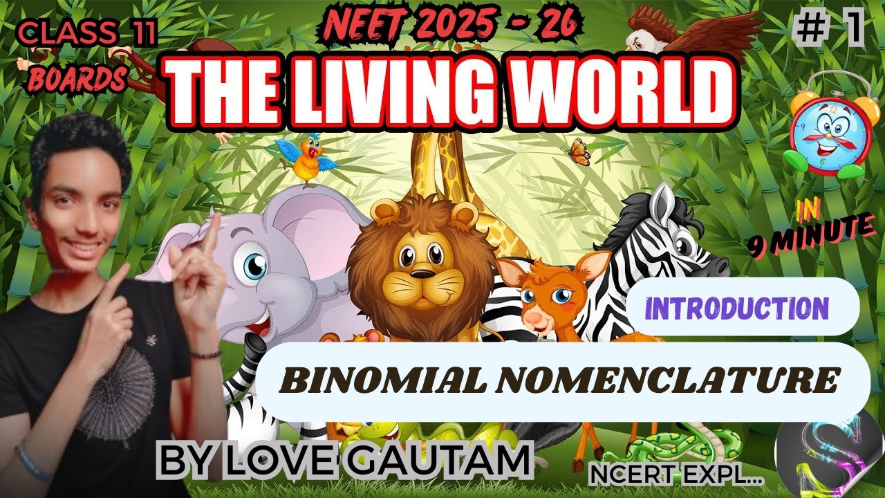 Diversity & Binomial Nomenclature - The Living World in 9 min Class 11 ...