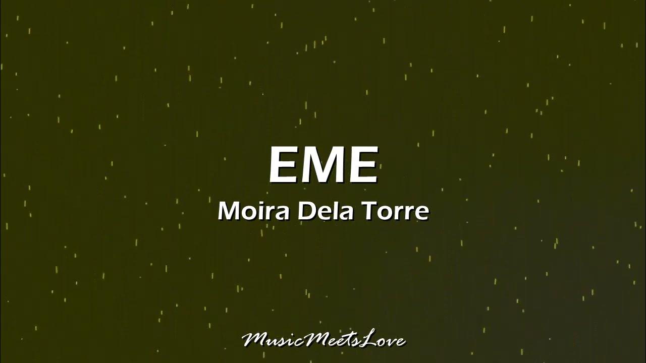 EME - Moira Dela Torre LYRICS - YouTube