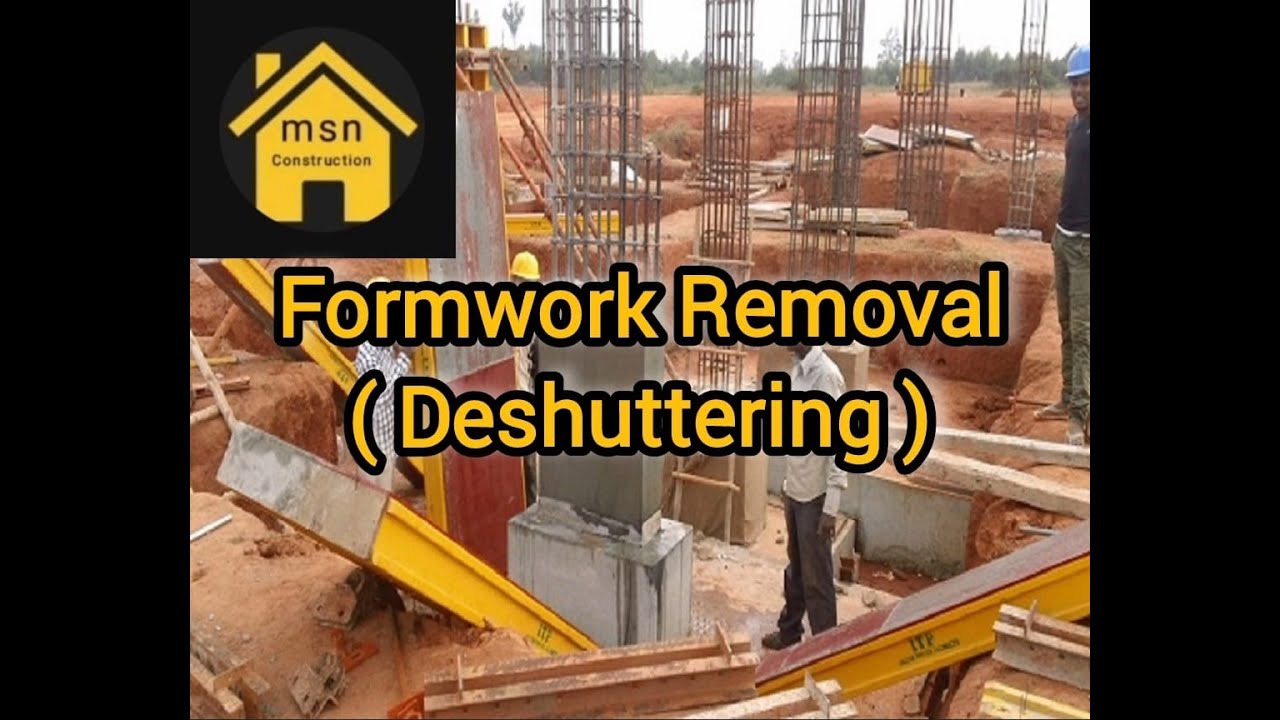 #Formwork Removal ( Deshuttering ) - YouTube