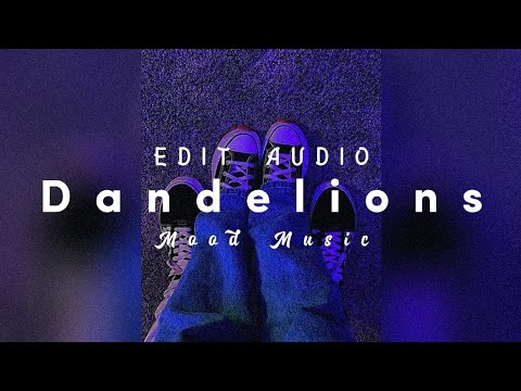 Dandelions - Ruth B. ( Edit Audio ) - YouTube