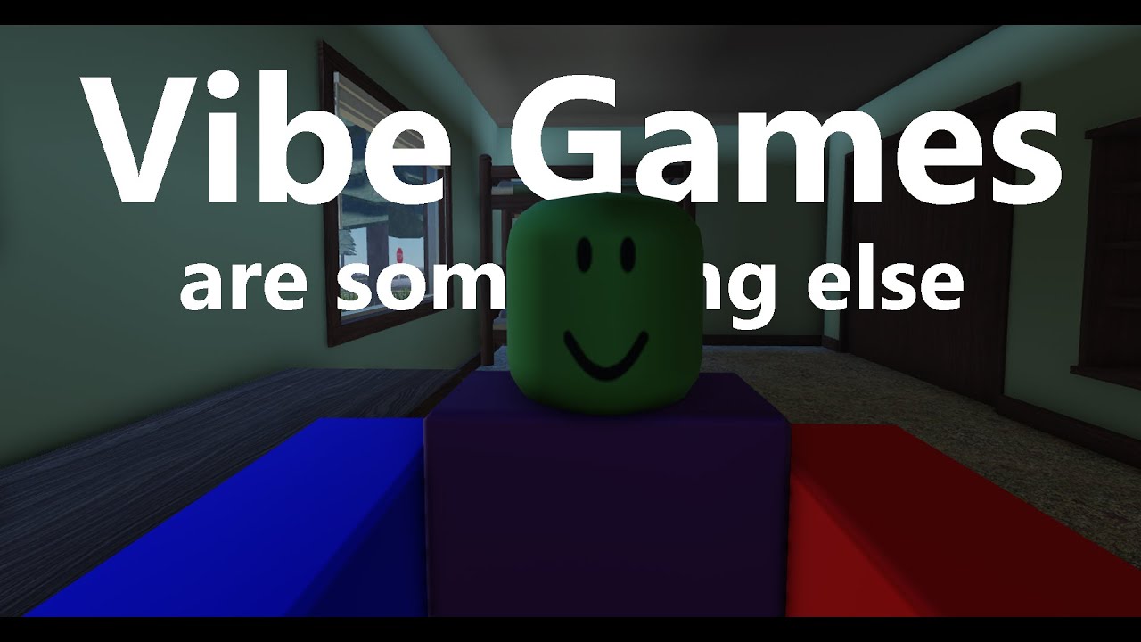 Vibe Games are something else | Roblox - YouTube