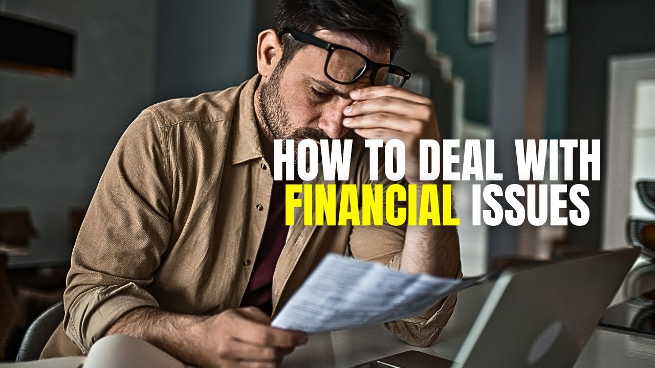 HOW TO DEAL WITH FINANCIAL ISSUES | MOTIVATION 101 - YouTube
