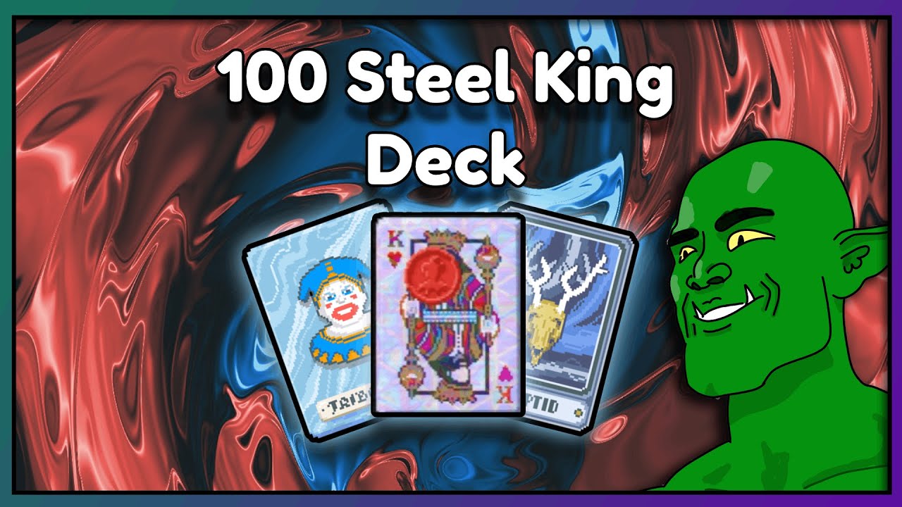 I had over 100 Steel Kings! (Balatro) - YouTube
