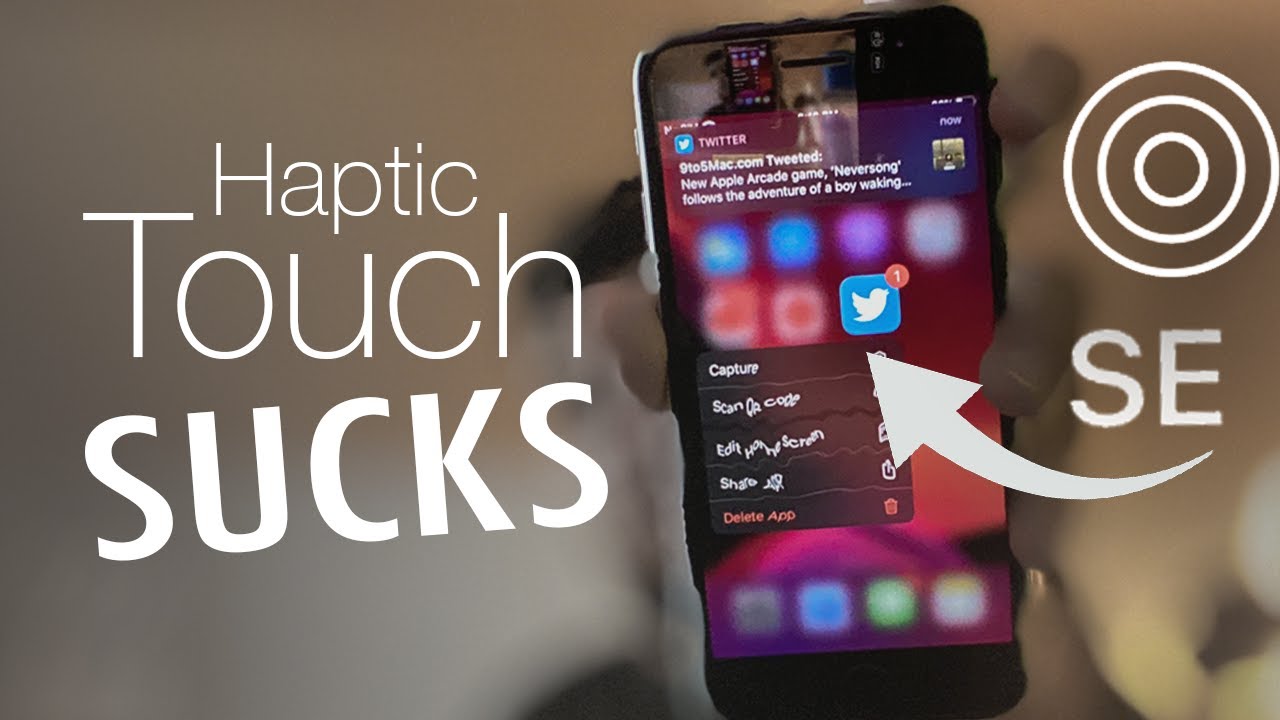 iPhone SE - Haptic Touch SUCKS - YouTube