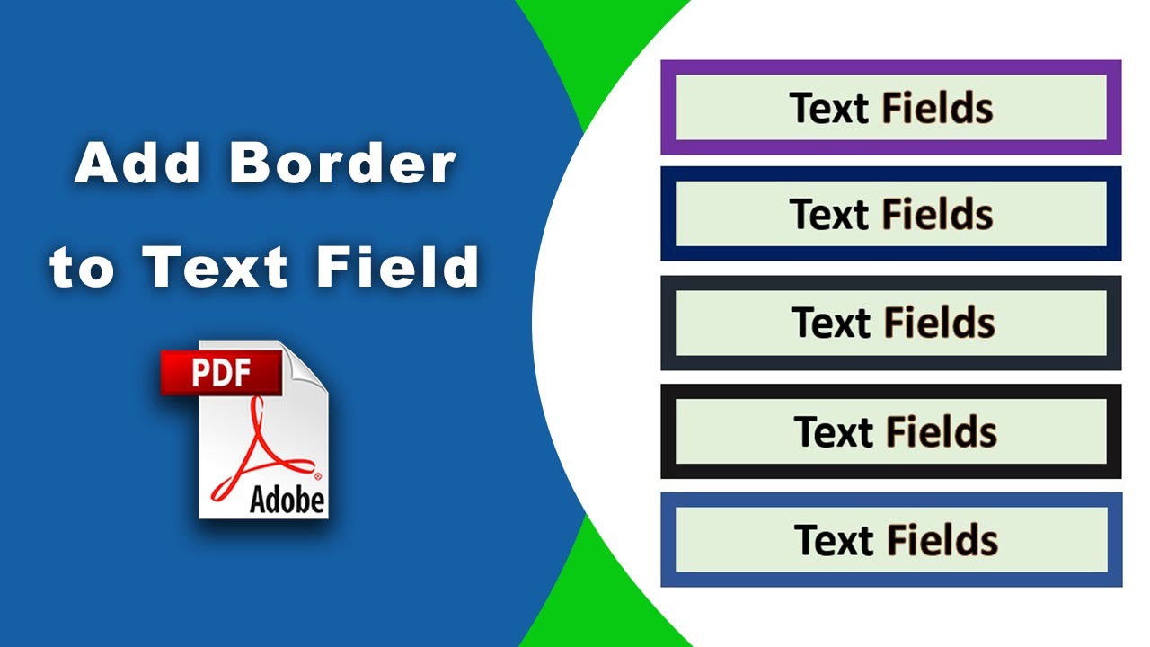 How To Add A Border To A Text Field In Pdf Prepare Form Using Adobe How To Add A Border To A Text Field In Pdf Prepare Form Using Adobe