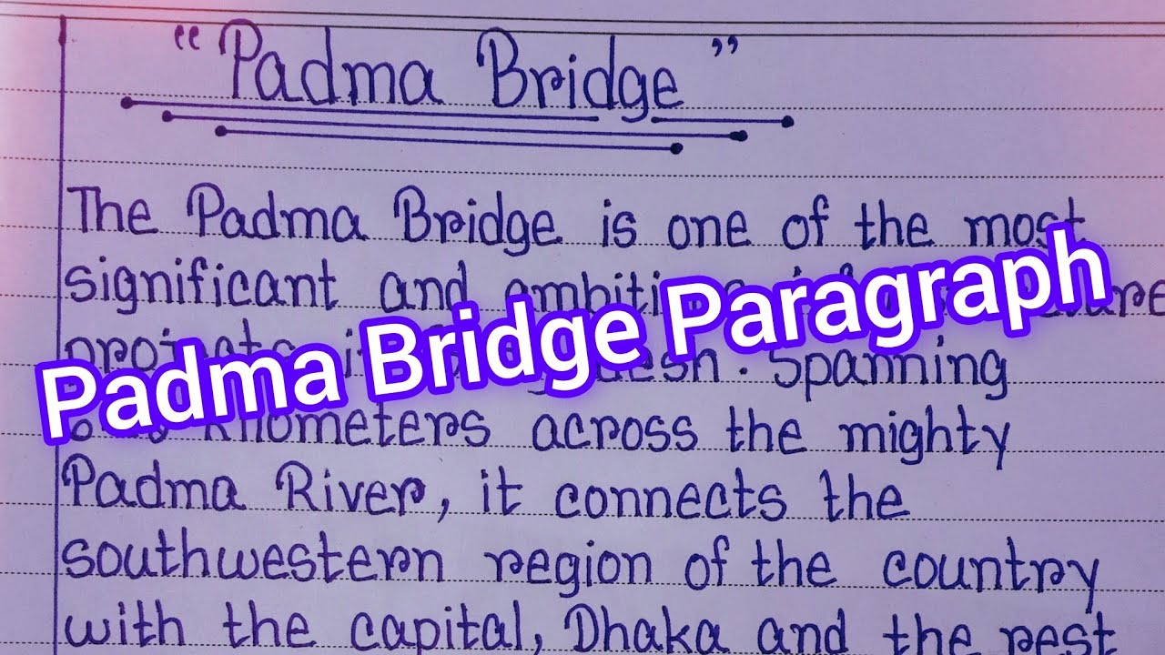 Padma Bridge paragraph and essay!! Padma Bridge paragraph!! Essay ...