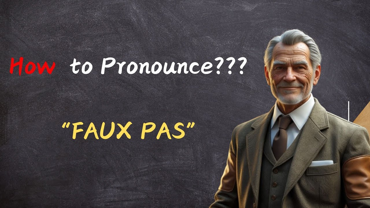 How to Pronounce 'Faux Pas' Correctly | Meaning & Usage Explained - YouTube