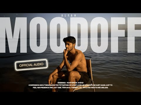 MOOD OFF (Official Audio) - ALYAN