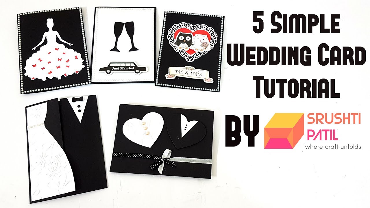 5 Simple Wedding Card Tutorial by Srushti Patil - YouTube