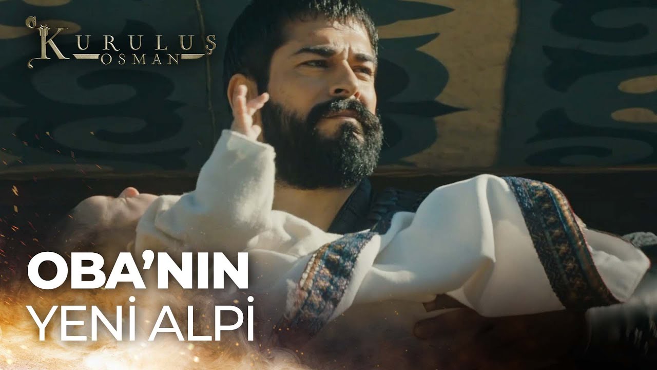 Osman Bey, Kaya Alpi Oba'ya Tanıtıyor | Kuruluş Osman - YouTube