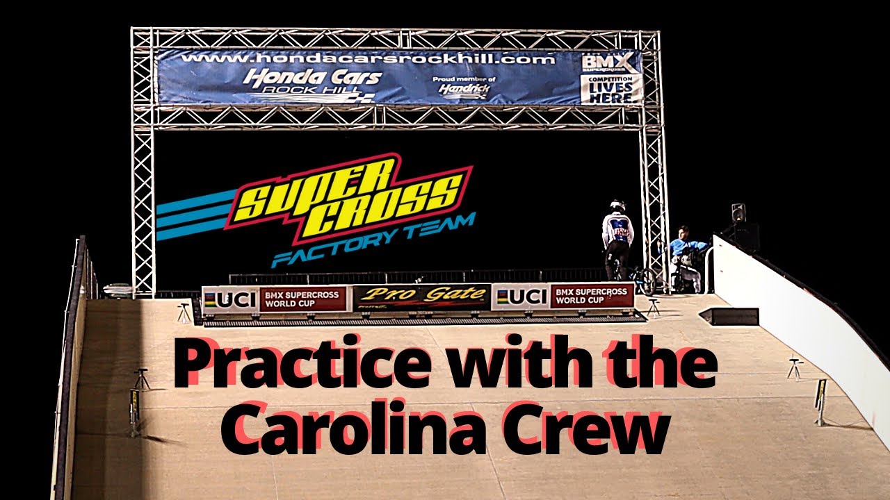 Wednesday Practice with the Carolina Crew - Rock Hill BMX Supercross ...
