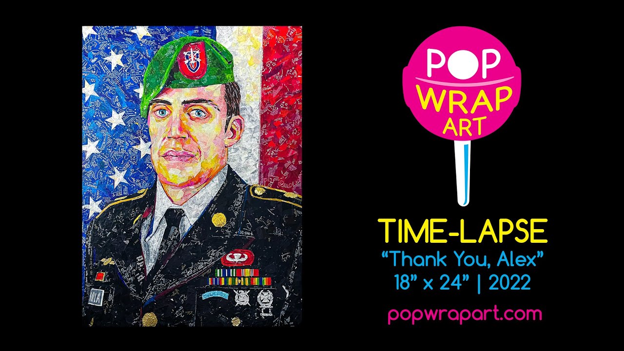 Pop Wrap Art Time-Lapse: Portrait of Alex Viola, 7th Special Forces ...
