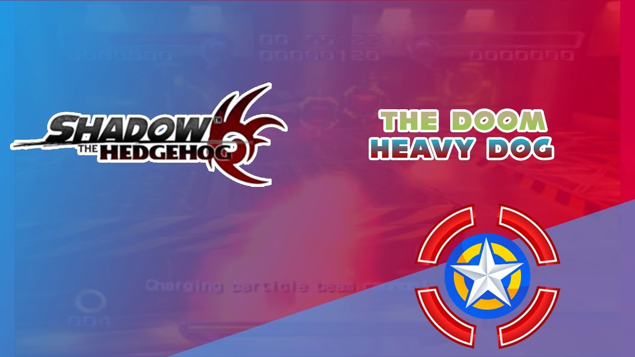 Heavy Dog (The Doom) | Shadow the Hedgehog - YouTube