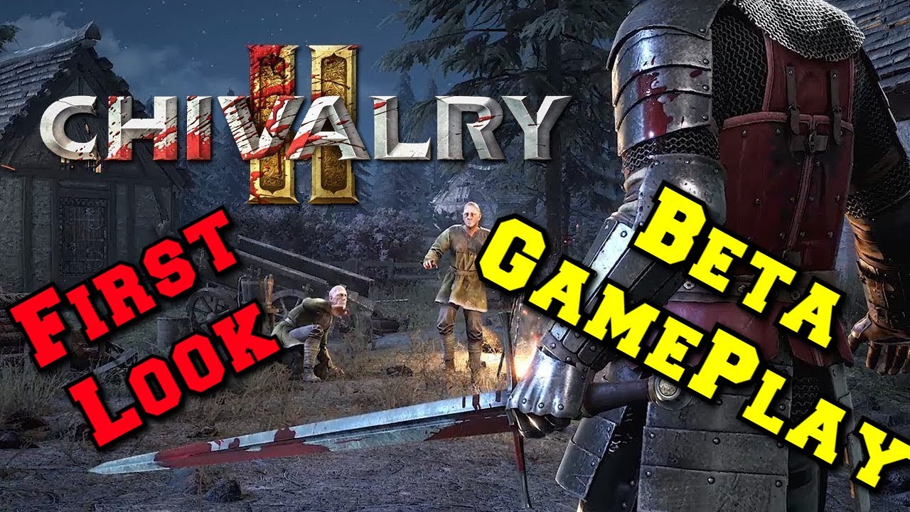 Chivalry 2 Beta First Impressions || Chivalry 2 Gameplay - YouTube