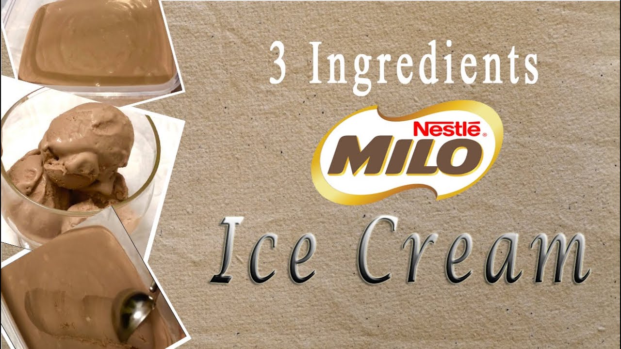 3 Ingredients Milo Ice Cream || Budget Friendly Ice cream Recipe - YouTube