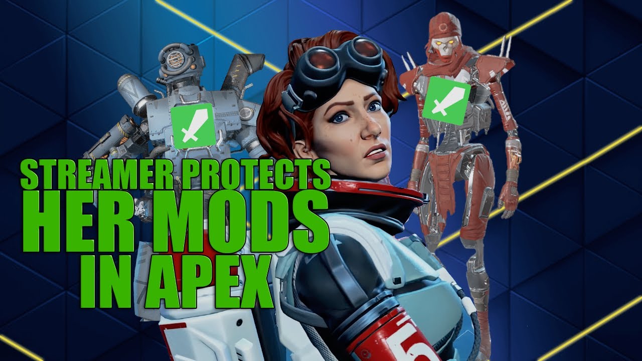 STREAMER PROTECTS HER MODS IN APEX - Apex Legends - YouTube