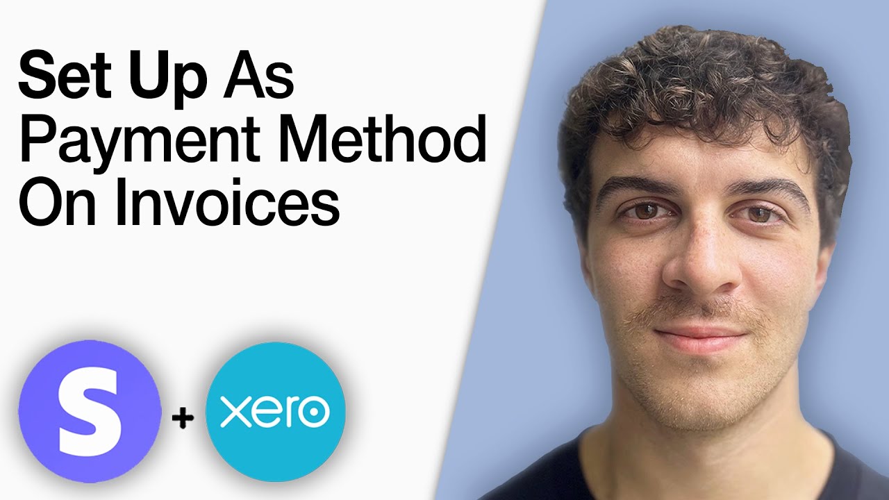 How to Set Up Stripe as a Payment Method on Xero Invoices [2025 Full Guide] - YouTube