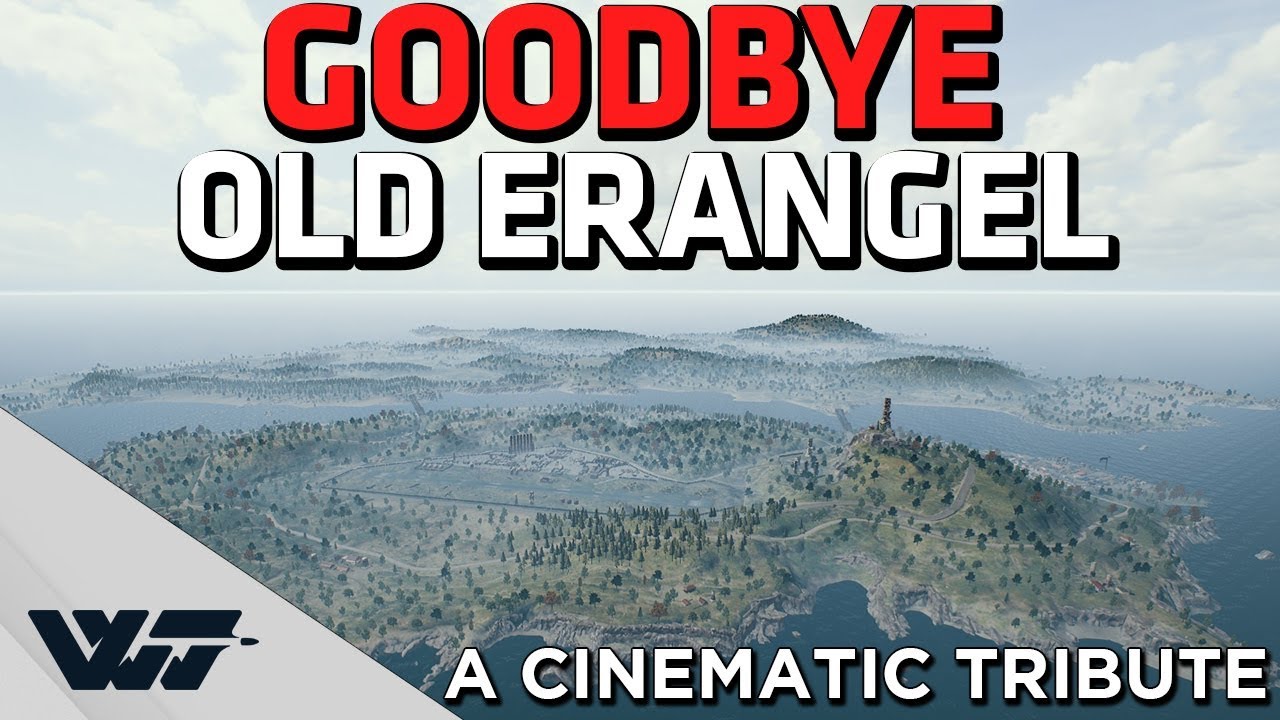 GOODBYE OLD ERANGEL - A cinematic tribute to the old version of the map ...